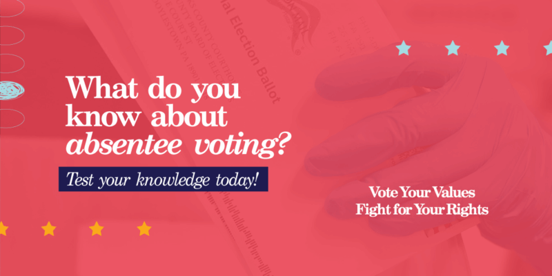 Test Your Absentee Voting Knowledge - ACLU of South Dakota